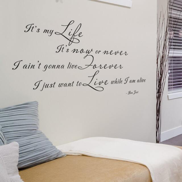 Bon Jovi Vinyl Wall Art Quote - It's My Life It's Now Or Never ...