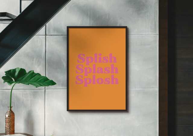 Splish Splash Splosh - Choose Your Colours Bathroom Toilet Unframed ...