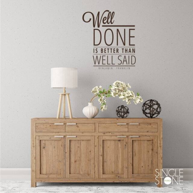 Benjamin Franklin Quote Wall Decal Well Done Is Better by Etsy ...