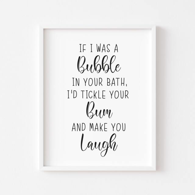 Funny Bathroom Sign Bubble Bath Tickle Quote Art Print - Unframed by ...