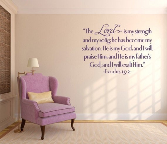 Christian Wall Decals. The Lord Is My Strength - Code 099 Scripture ...