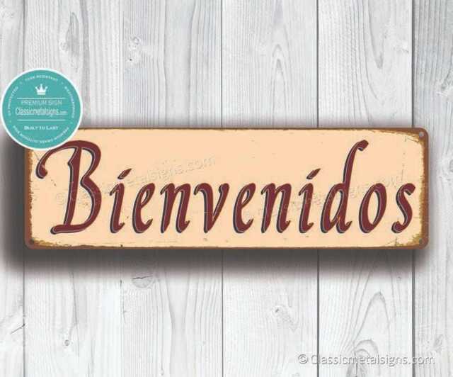Bienvenidos Sign Spanish Welcome Sign, Rustic Aluminum Composite Decor ...