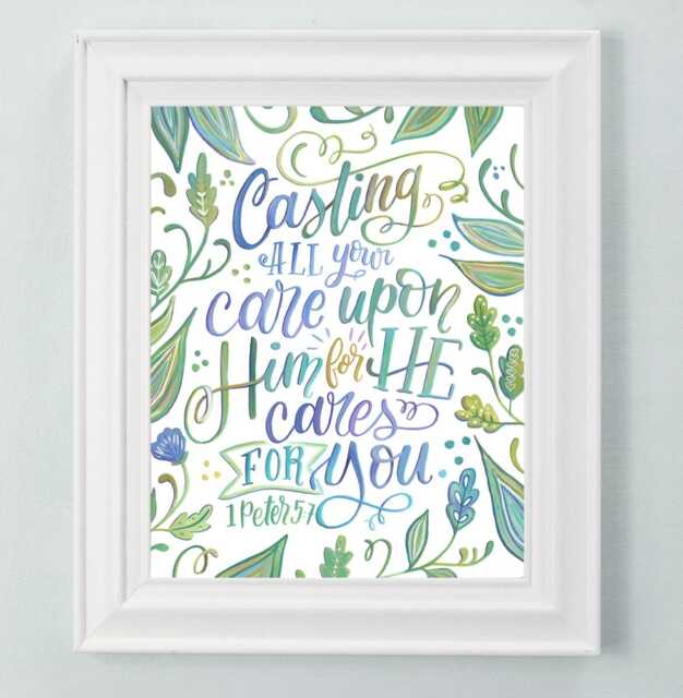 1 Peter 57 Casting All Your Cares Upon Him For He You - Makewells Bible ...