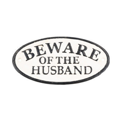 AB Tools Beware Of Husband Cast Iron Sign Plaque Door Wall House Fence ...