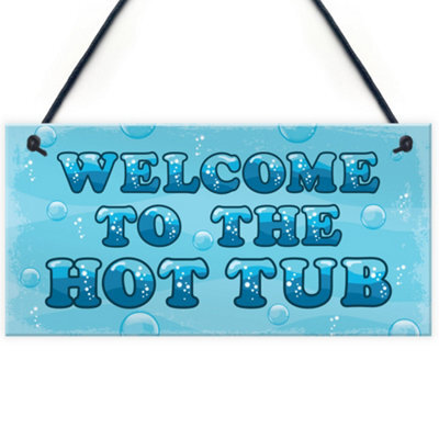 Red Ocean Hot Tub Sign Welcome Plaque Garden Signs And Plaques Garden ...