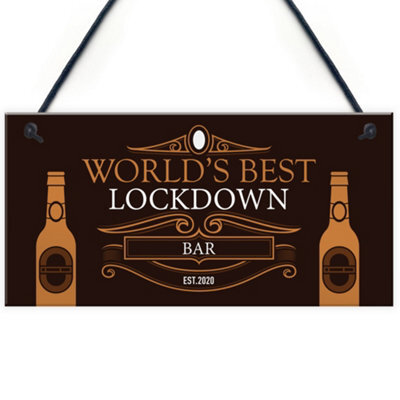Red Ocean Best Lockdown Bar Funny Home Bar Sign Man Cave Plaque Gin Gift by B&Q | ufurnish.com