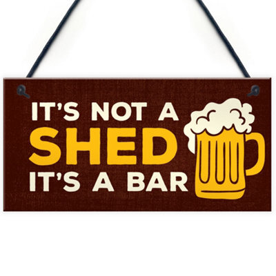 Red Ocean Not A Shed Its A Bar Sign Funny Rude Bar Sign Man Cave Garage ...