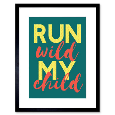 Artery8 Wall Art Print Kids Run Wild My Child Arrows Framed 9X7 Inch by ...