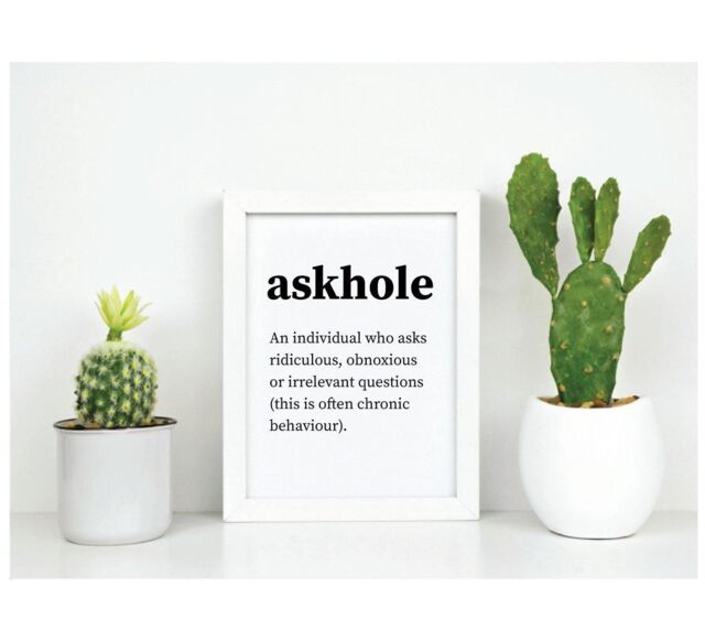 Askhole Definition Inspirational Quote in Frame by Debenhams | ufurnish.com