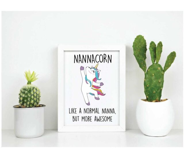 Nannacorn, Like A Normal Nanna But More Awsome Inspirational Quote in ...