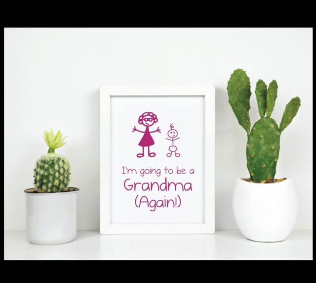 I'm Going To Be A Graandma Again Life Inspirational Quote in Frame by ...