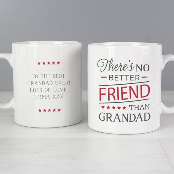 Personalised 'No Better Friend Than Grandad' Mug by Dunelm | ufurnish.com