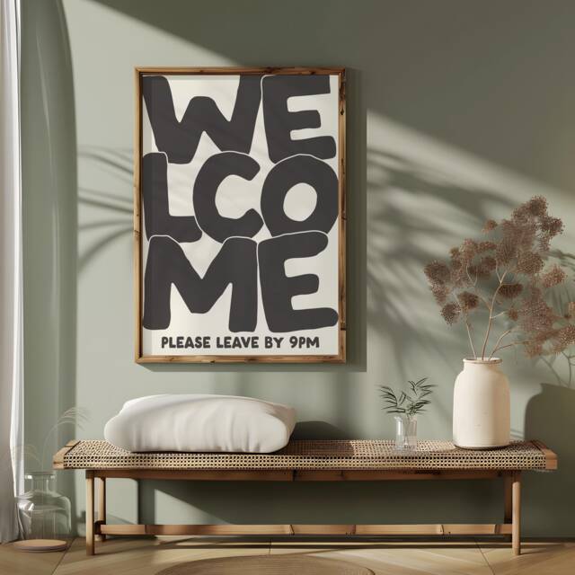 Welcome - Please Leave By 9Pm Print - Funny Typography Wall Art ...