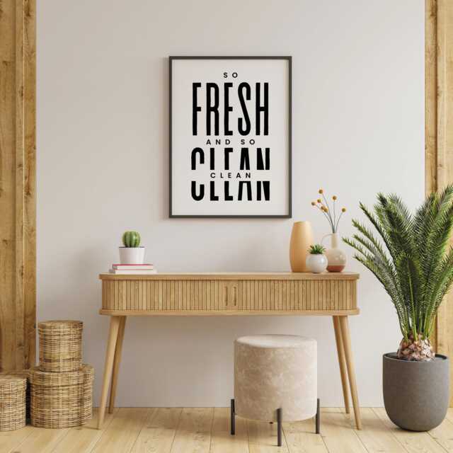 Fresh & Clean - Tall & Bold Poster So Fresh Print, Unique Home Decor ...