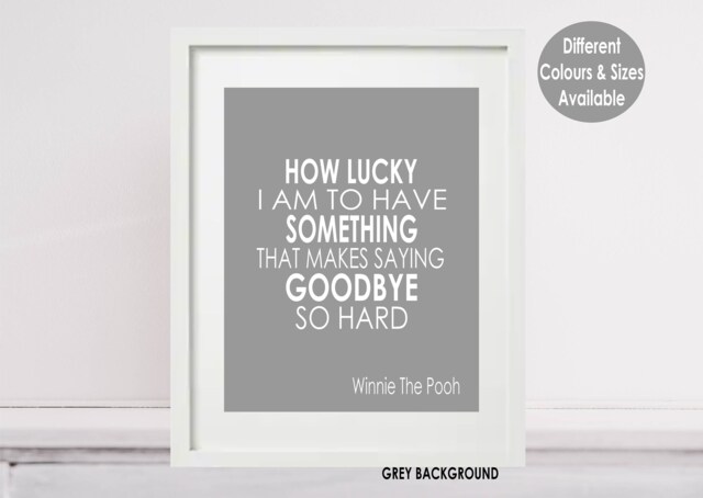 How Lucky I Am To Have Something Winnie The Pooh Inspiring Unframed ...