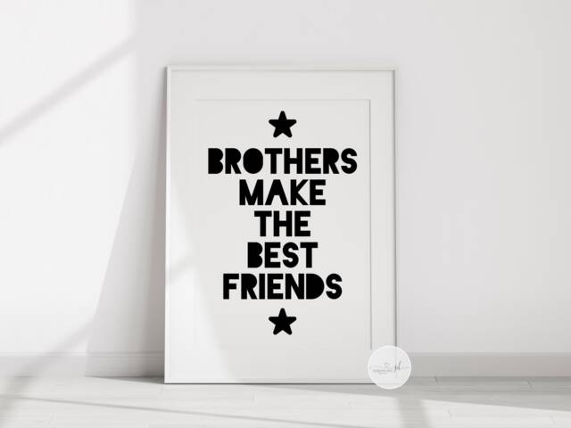 Brothers Make The Best Friends Quote Print, Sibling Brother Wall Art ...
