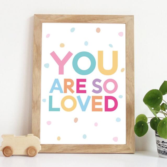 You Are Loved Print, Girls Nursery Prints, Bedroom Decor, Self Love ...