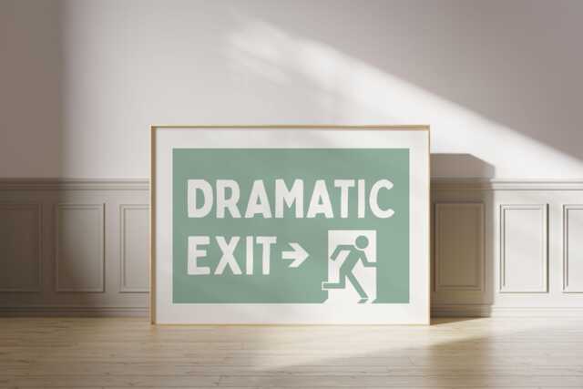 "Humorous ""Dramatic Exit" by Etsy | ufurnish.com