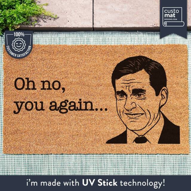 Oh No You Again Michael Scott Doormat - Funny Welcome Mat The Office ...