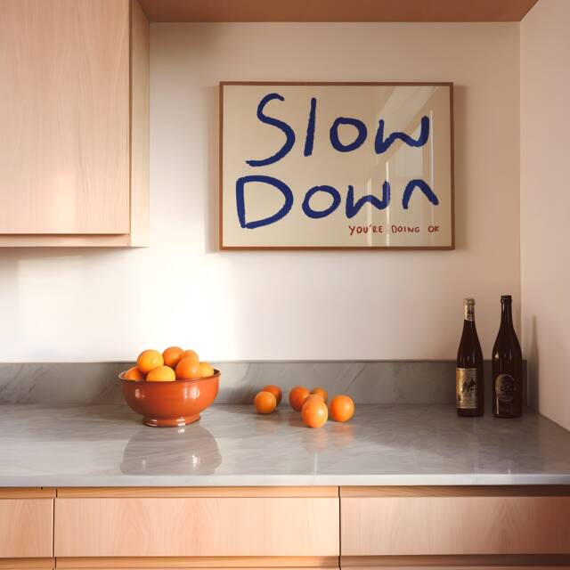 Slow Down Unframed Print - Positive Poster Wall Art Hand Drawn ...