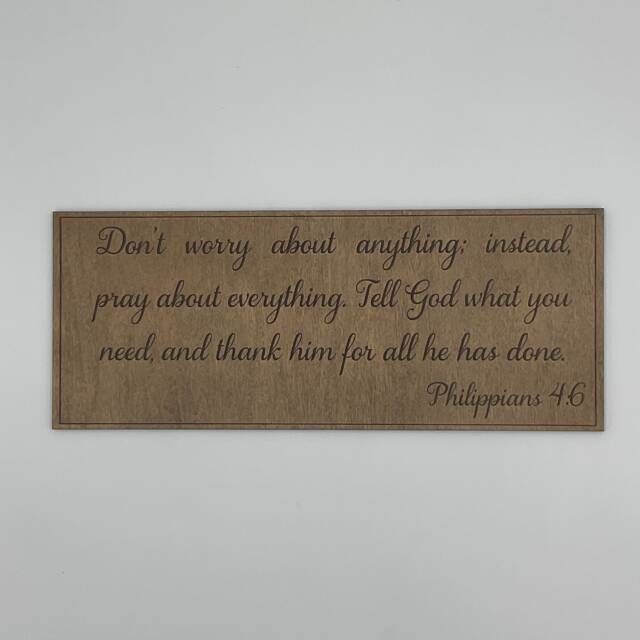Laser Engraved Wood Sign With Philippians 46 Bible Verse - Christian ...