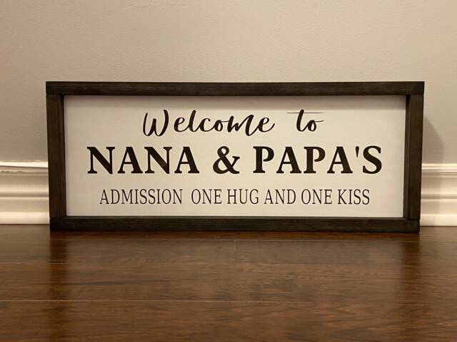 Nana & Papa Sign, Grandma, Grandpa, Hugs Kisses, Personalized This Is ...