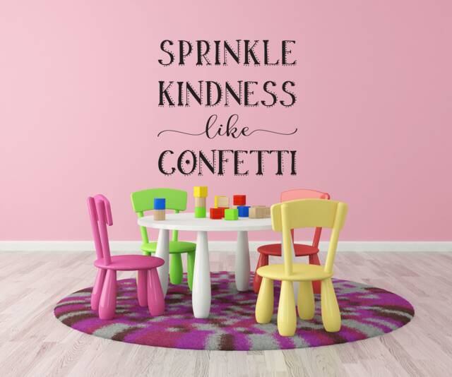 "Vinyl Wall Art Decal - ""Sprinkle Kindness Like Confetti" by Etsy ...