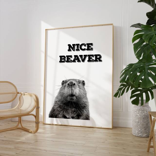 Nice Beaver Print Poster Wall Art Maxi Home Decor Unframed Work Humour ...