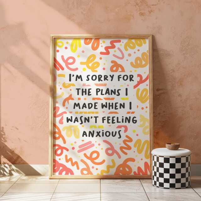 Sorry For The Plans Print - Funny Anxiety Print, Funny Mental Health ...