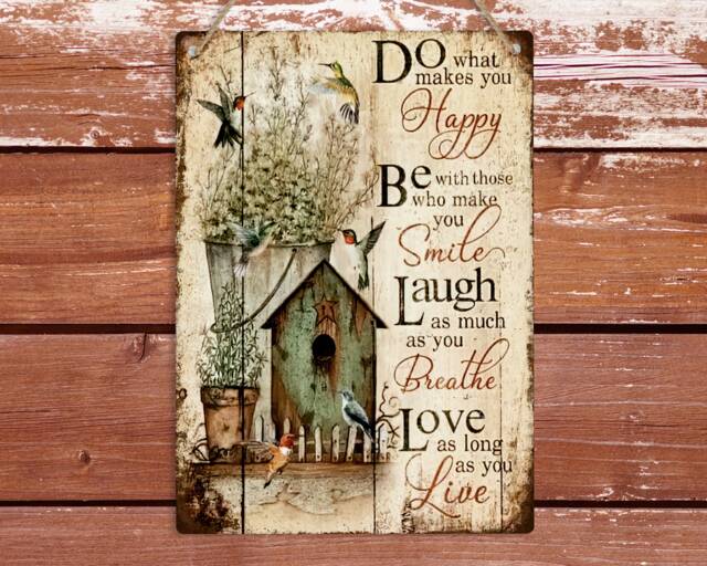 Do What Makes You Happy Metal Tin Sign, Inspirational Quote Wall Plaque ...