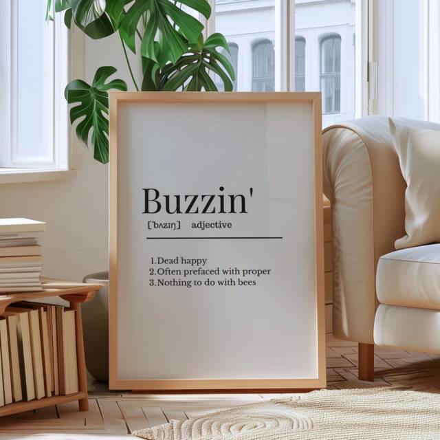 Buzzin Definition Print, Manchester Slang Mancunian Manc Words ...