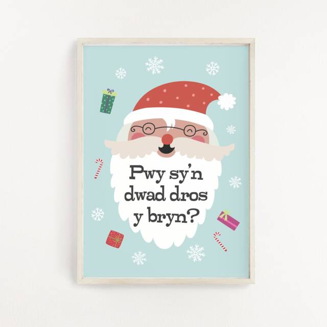 Print Sion Corn, Pwy Sy'n Dwad Dros Y Bryn, Nadolig Llawen, Cymraeg ...