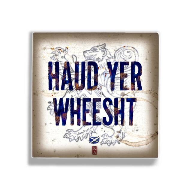 Haud Yer Wheesht Scottish Art Tile 5 X By Artist by Etsy | ufurnish.com