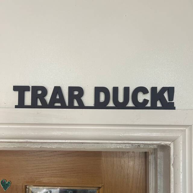Ayup Duck Trar Orate Acrylic Stoke Sign For Wall, Shelf Or Doorframe Fans Door Topper Eyup ...
