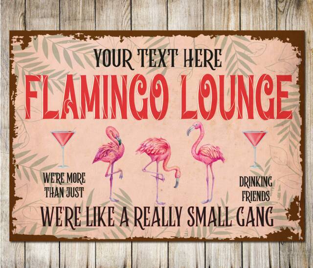 Personalised Flamingo Lounge Sign Small Gang Ladies Drinks Cocktails ...