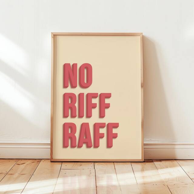 No Riff Raff Print, Bold Typography Funny Quote Entryway Hallway Prints ...