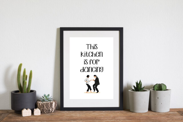 Cool Pulp Fiction Kitchen Print, Unique Dancing This Is For - A4 Print ...