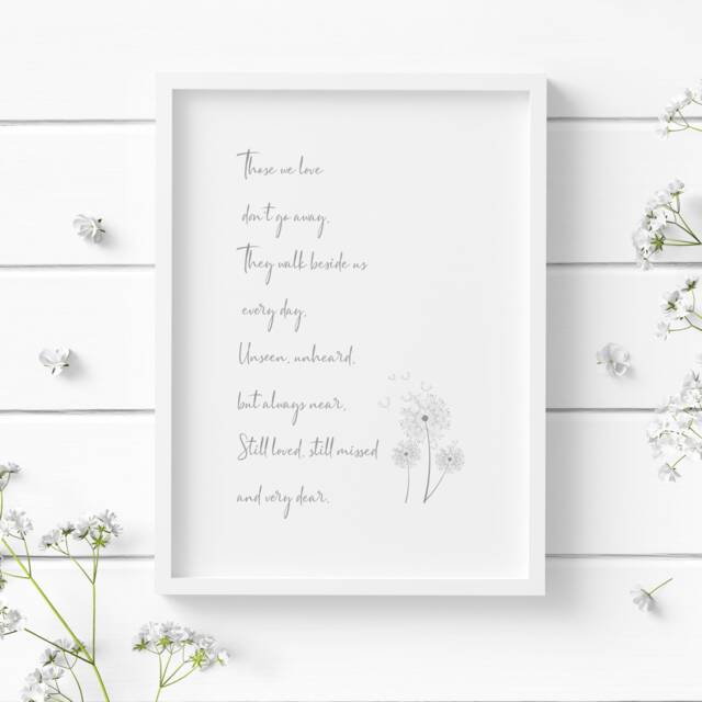 Those We Love Don't Go Away Print - Sympathy Gift Sorry For Your Loss ...