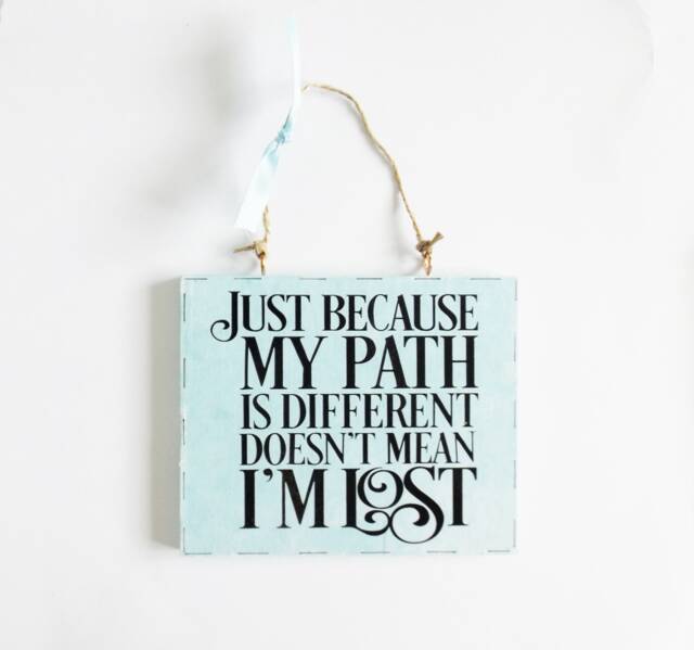 Different Path Inspiring Life Quote Wall Plaque Empowering Mindfulness ...