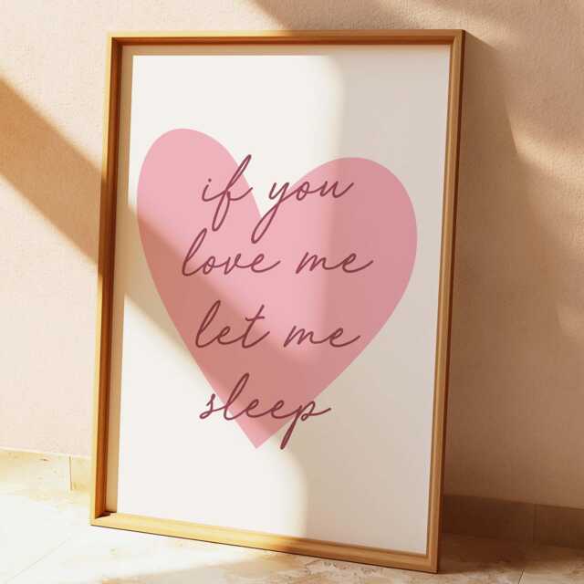 If You Love Me, Let Me Sleep Wall Print, Unframed Card Art Quote Decor ...