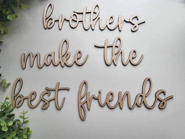Brothers Make The Best Friends // Boys Wooden Wall Lettering Kids ...