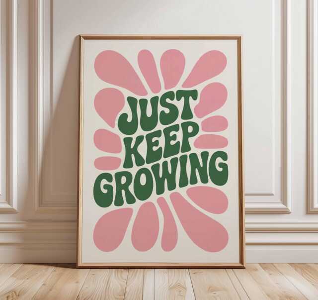 Just Keep Growing Poster, Retro Motivational Wall Art, Positive Quote ...
