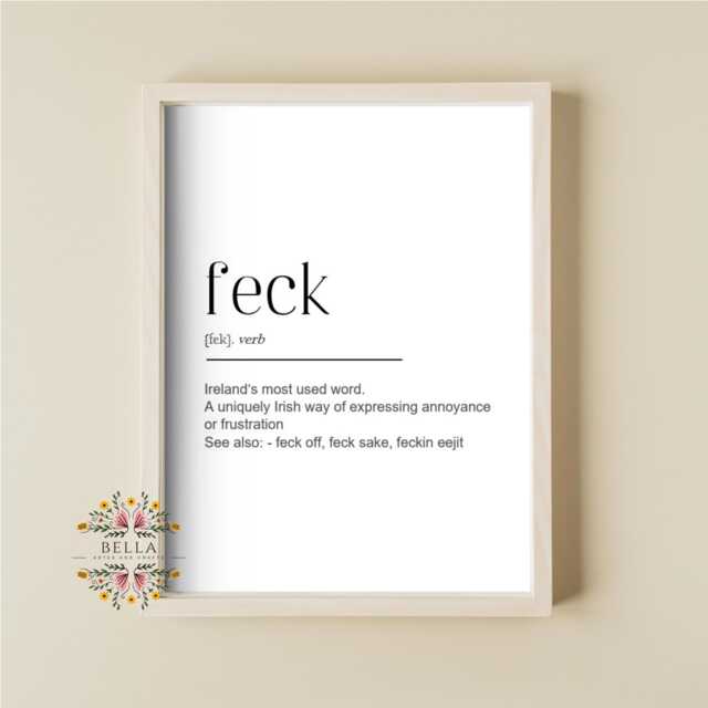 Irish Definition Print, Feck, Funny Expression Wall Art, Gift From ...