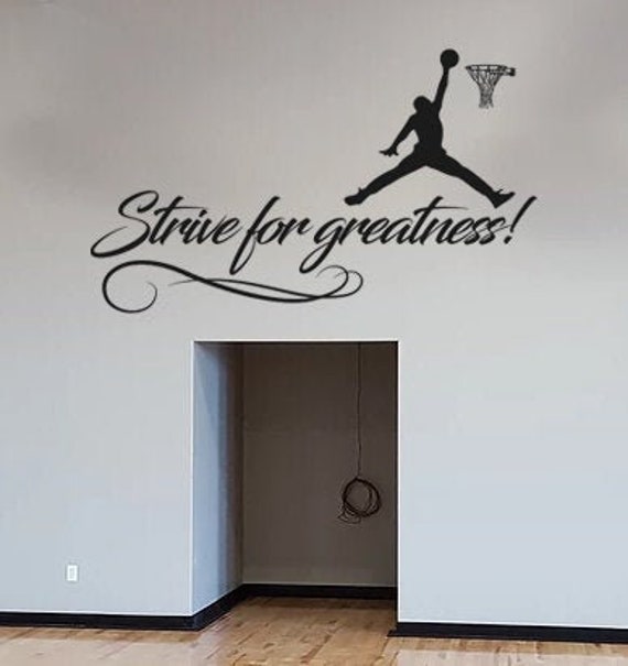 strive For Greatness - Vinyl Wall Decal, Waiting Room Decoration ...