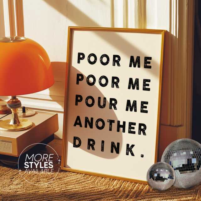 Peep Show/Poor Me, Pour Me Another Drink Gift Print by Etsy | ufurnish.com