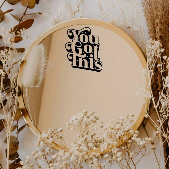 You Got This Sticker Inspirational Mirror Decal by Etsy | uFurnish.com