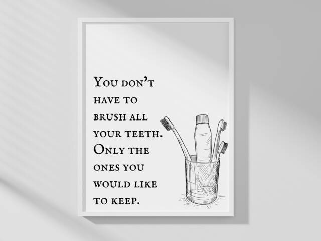 Funny Bathroom Print, Brush Your Teeth, Toothbrush Wall Art, Teeth ...