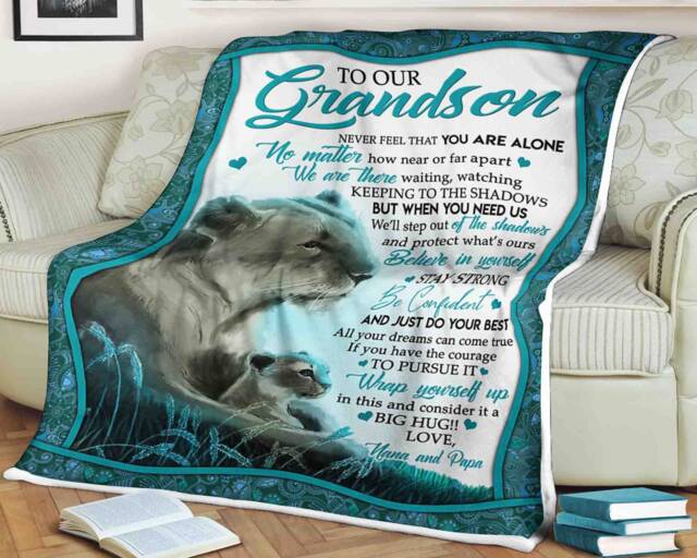 Lion Blanket To Our Grandson Never Feel That You Are Alone Believer in ...