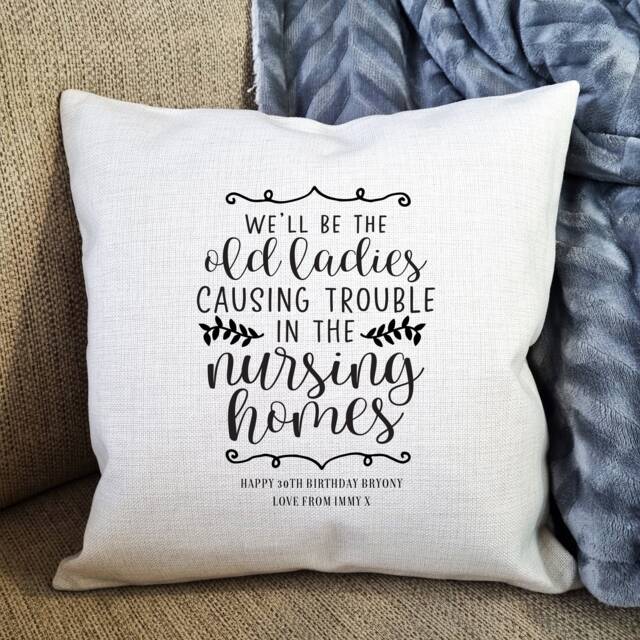 Funny Friend Cushion, Cushion For Best Friend, Humour Fun Gifts 30Th ...