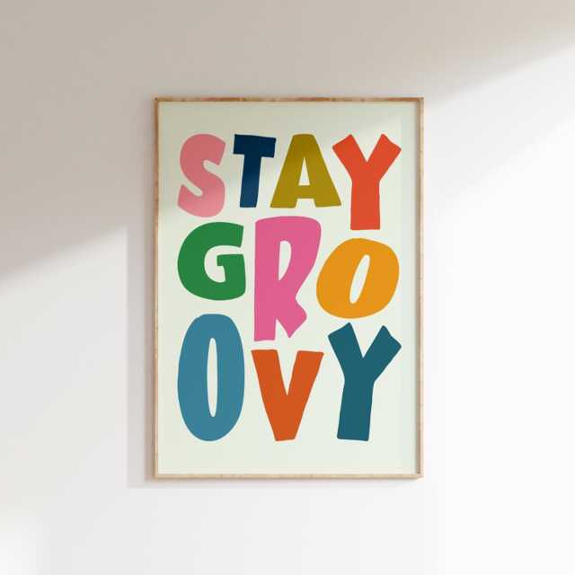 stay Groovy Print, Bold Colourful Music Poster, Boho Festival Art ...